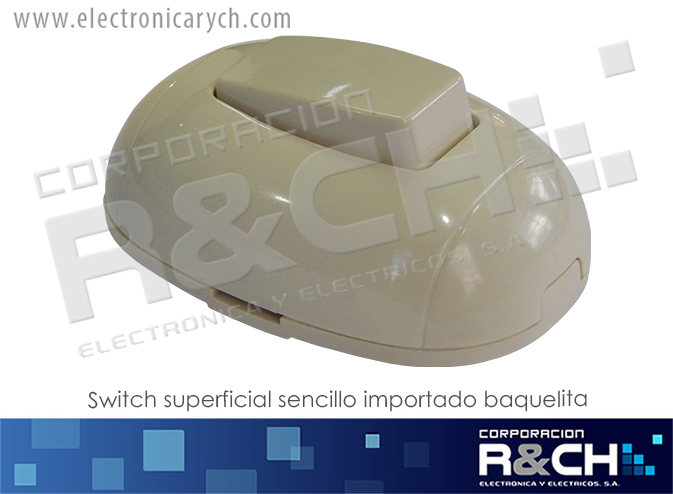 60-SS1 switch superficial sencillo importado baquelita | Electronica R&CH